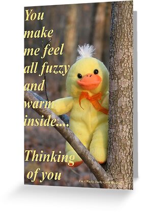 "You Make Me Feel All Warm and Fuzzy Inside, Thinking Of You Card" by ...